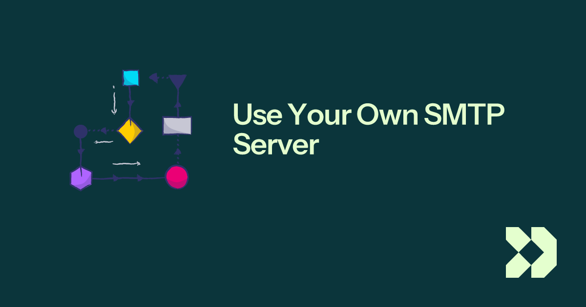 Use Your Own SMTP Server | Customer.io Docs